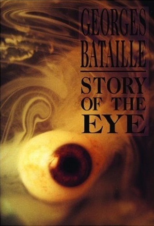 The Story of the Eye by Georges Bataille – Introvert Reader